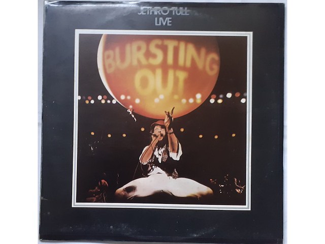 JETHRO  TULL  -  2LP LIVE - BURSTING  OUT