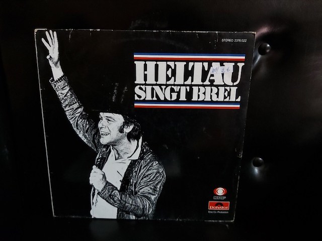 Heltau singt Brel  (4+/5-)