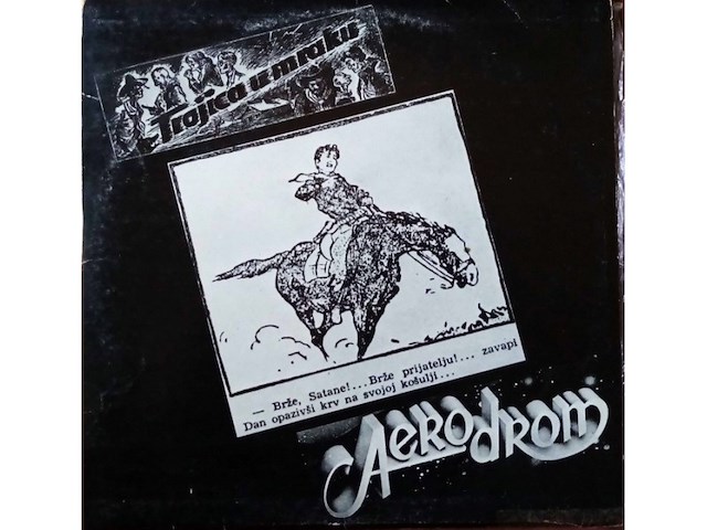 Aerodrom-Trojica u Mraku LP (1986)