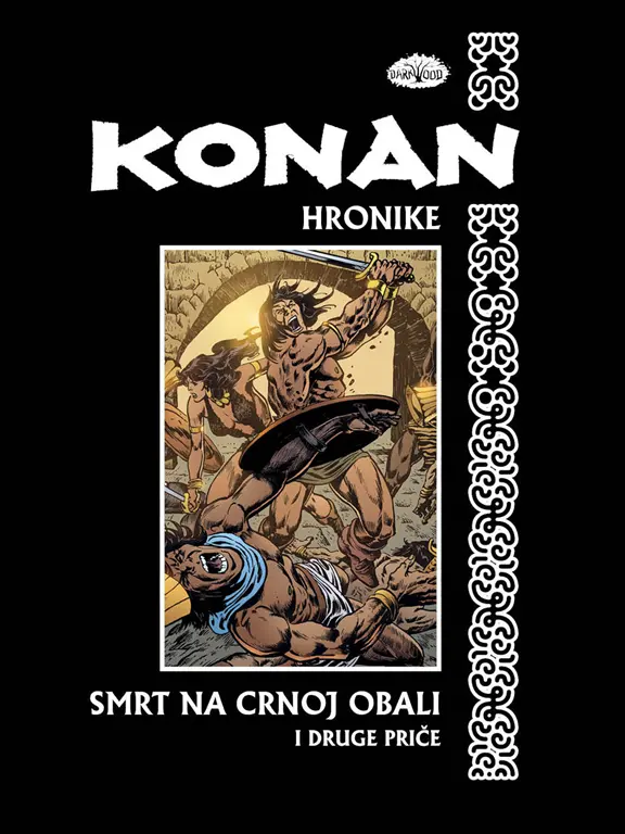 DarkWood Konan hronike 6 - Smrt na crnoj obali i druge priče