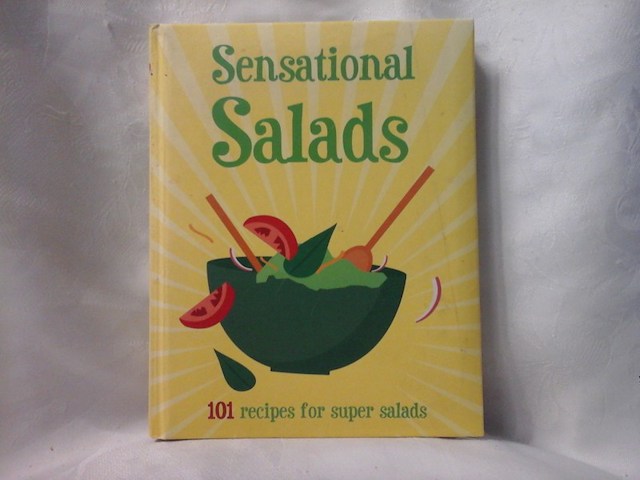 Sensational salads senzacione salate 101 salata