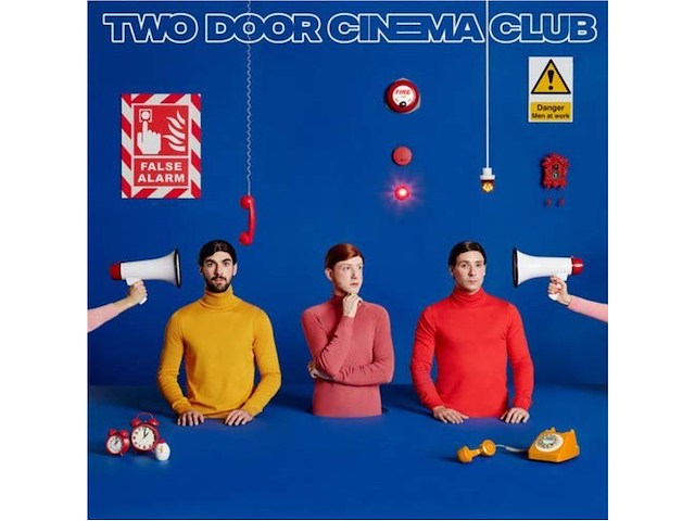 Two Door Cinema Club ‎– False Alarm