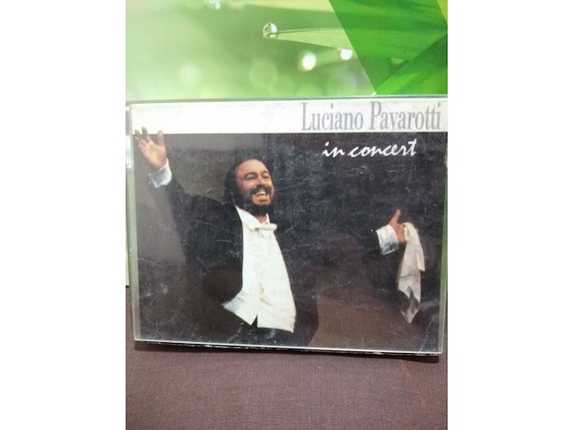 Luciano Pavarotti - In Concert / 2 Kasete