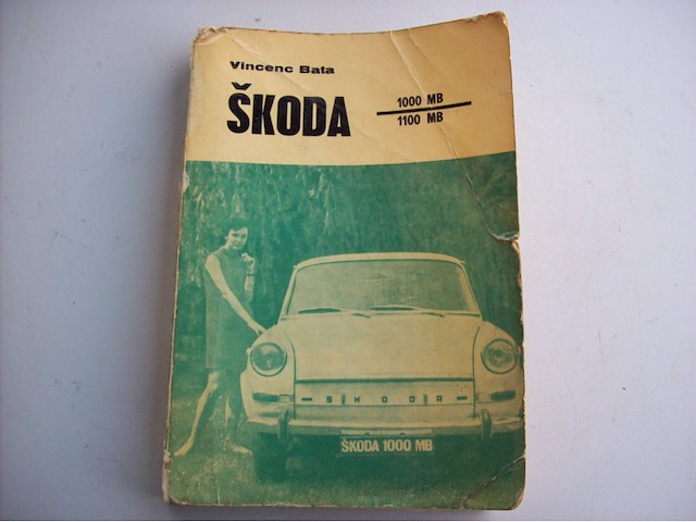 SKODA 1000MB/1100 MB-Vincenc Bata odrzavanje i opravka