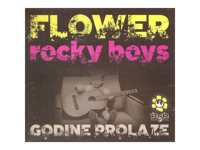 FLOWER ROCKY BOYS/VIS VINILI - Godine....Tražim te