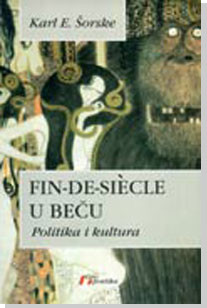 Fin-de-Siecle u Beču: politika i kultura