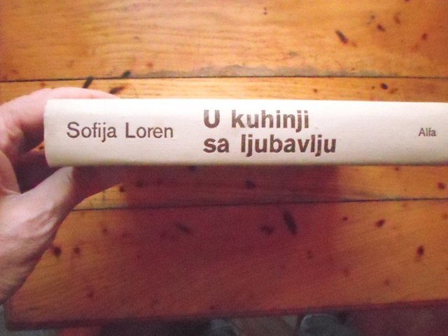 SOFIJA LOREN - U KUHINJI SA LJUBAVLJU