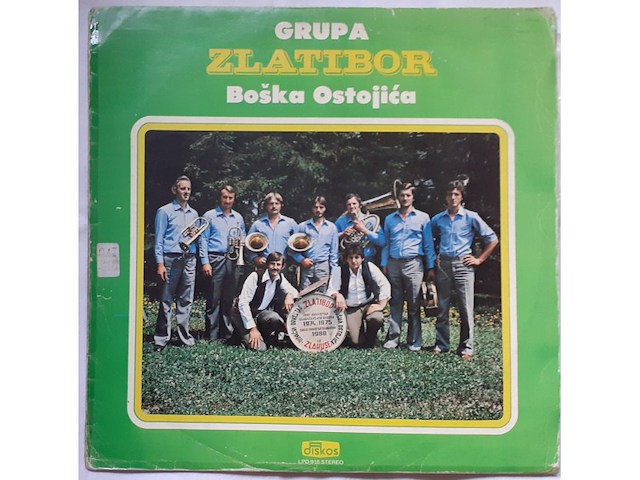 GRUPA  ZLATIBOR  BOSKA  OSTOJICA