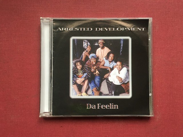 Arrested Development - DA FEELiN   2000