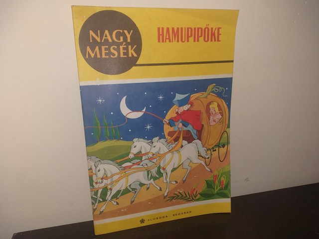 NAGY MESEK, HAMUPIPOKE