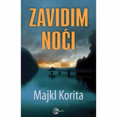 Zavidim noći – Majkl Korita