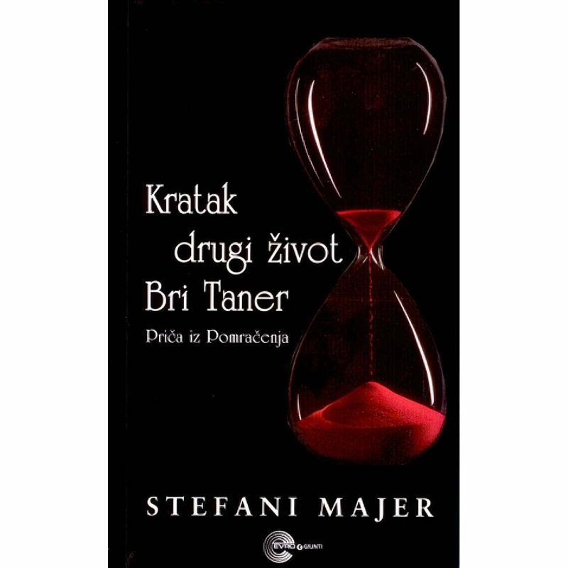 Kratak drugi život Bri Taner – Stefani Majer