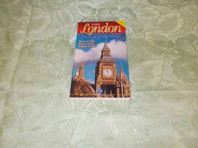 London - A guide with 332 Colour illustrations