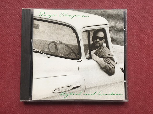 Roger Chapman (Family/Man Doki)-HYBRID and LOWDOWN 1990