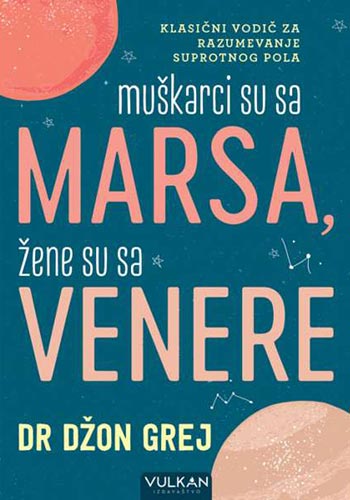 Muškarci su sa Marsa, žene su sa Venere – Džon Grej