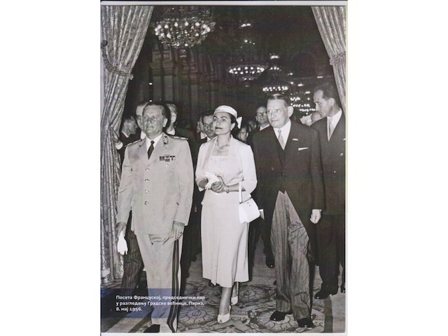 TITO i JOVANKA, poseta Francuskoj 1956 / perfektttttttt