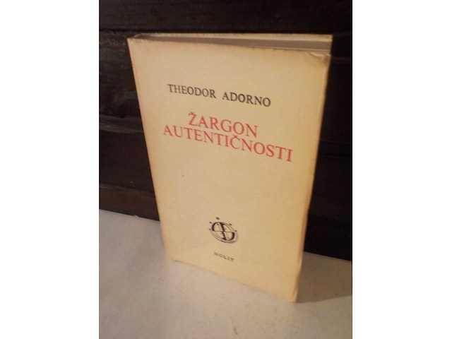 Theodor Adorno - Zargon autenticnosti
