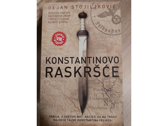 Dejan Stojiljkovic, Konstantinovo raskrsce