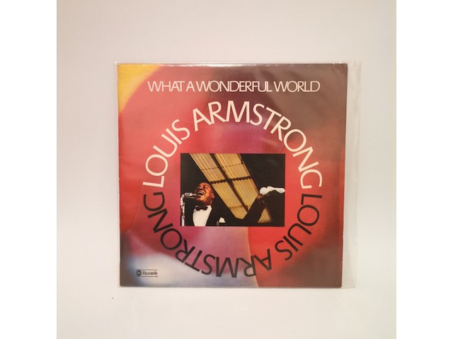 Louis Armstrong What A Wonderful World