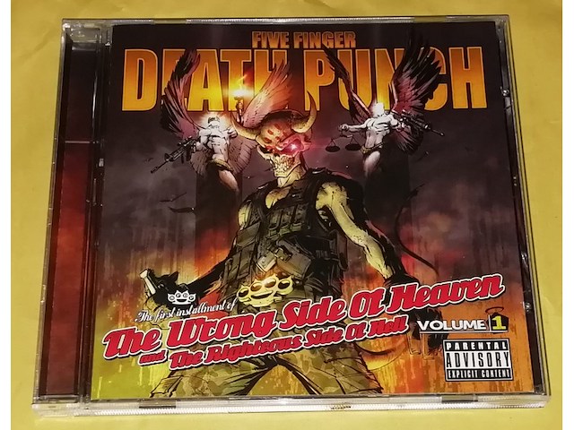 Five Finger Death Punch ‎– The Wrong Side Of Heaven And