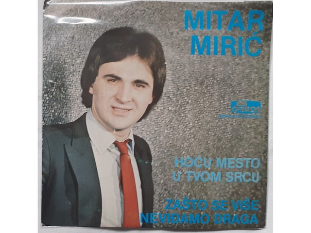 MITAR  MIRIC  -  HOCU  MESTO  U  TVOM  SRCU