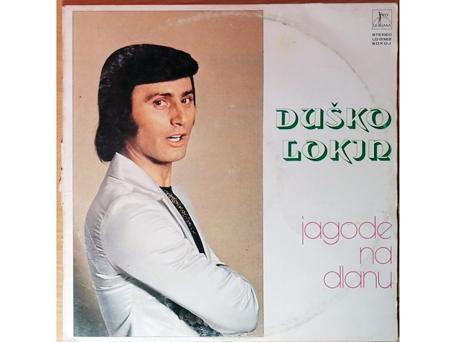 LP DUŠKO LOKIN - Jagode na dlanu (1977) VG-
