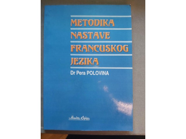 Dr Pera Polovina, Metodika nastave francuskog jezika