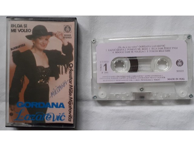 GORDANA  LAZAREVIC  -  EH, DA SI ME VOLEO