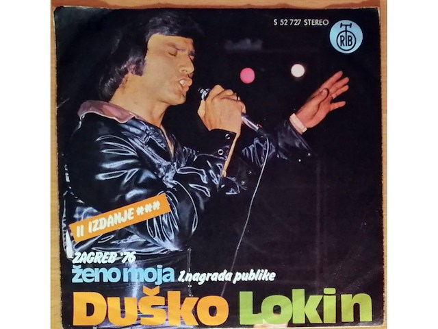 SP DUŠKO LOKIN - Ženo moja (1976) NM