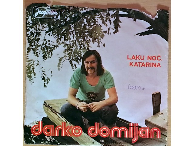 SP DARKO DOMIJAN - Laku noć, Katarina (1974) 1. press