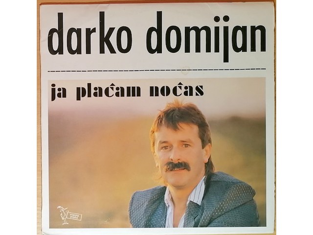 LP DARKO DOMIJAN - Ja plaćam noćas (1987) odlična