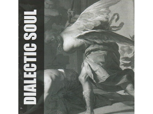 DIALECTIC SOUL - Dialectic Soul