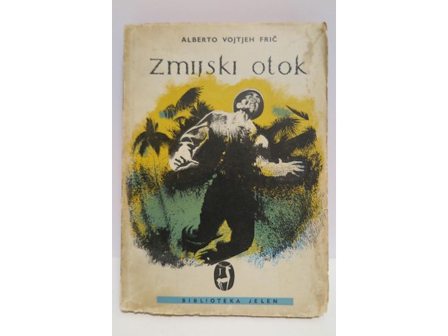 ZMIJSKI OTOK - ALBERTO VOJTJEH FRIČ