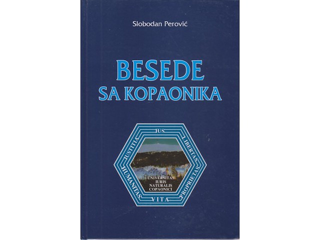 Akademik Slobodan Perović BESEDE SA KOPAONIKA 1990-2002