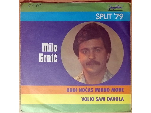 SP MILO HRNIĆ - Budi noćas mirno more (1979) odlična