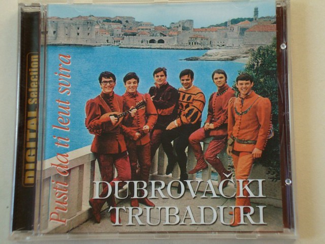 Dubrovački Trubaduri - Pusti Da Ti Leut Svira