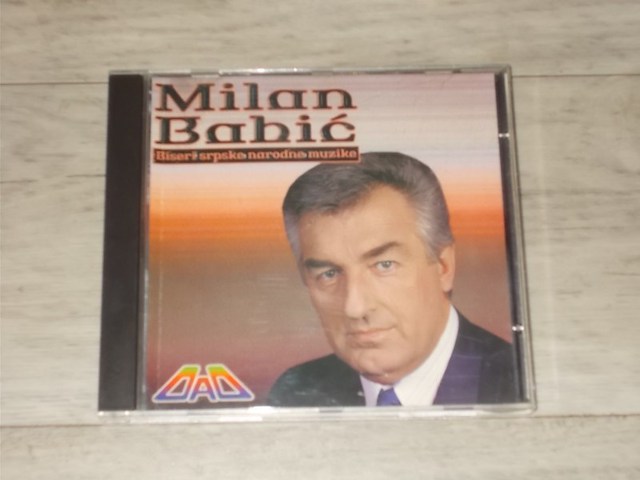 Milan Babić - Biseri srpske narodne muzike