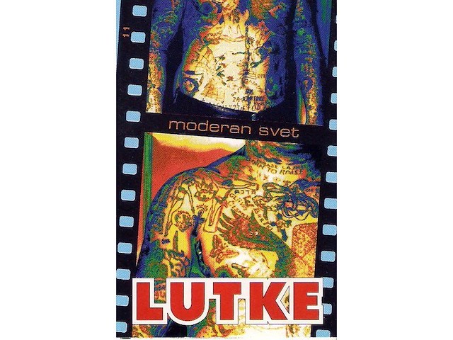 Lutke - Moderan svet (novo!)