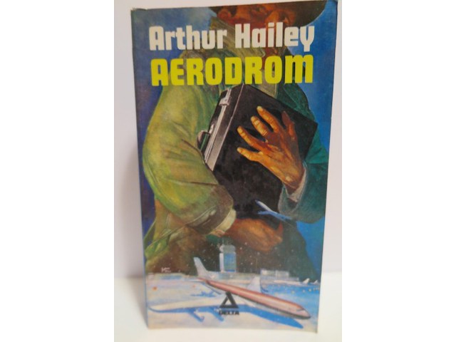 AERODROM - ARTUR HAILEY