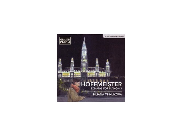 Sonatas For Piano 3, Hoffmeister, Biliana Tzinlikova, CD