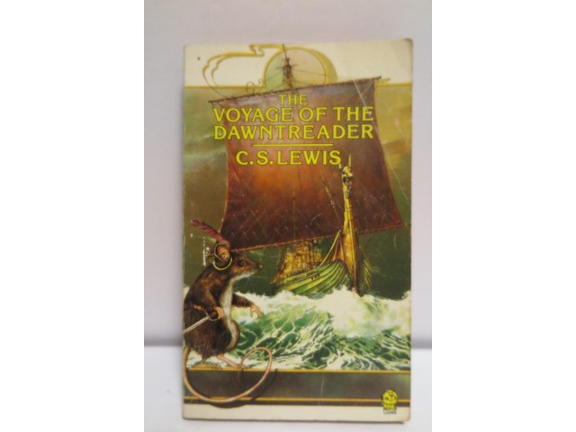 C.S.LEWIS / THE VOYAGE OF DOWNTREADER (NARNIA)