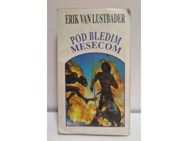 ERIK VAN LUSTBADER / POD BLEDIM MESECOM