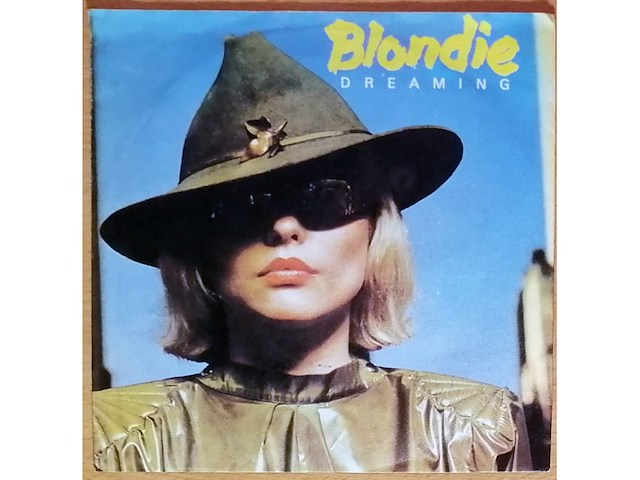 SP BLONDIE - Dreaming (1979) PERFEKTNA