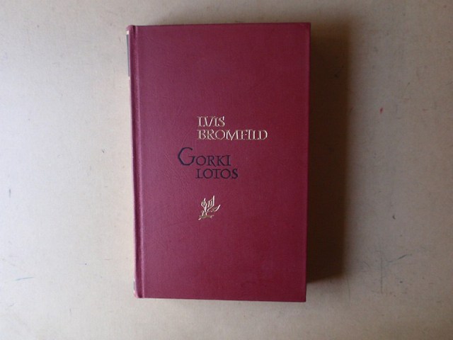 Luis Bromfild - GORKI LOTOS