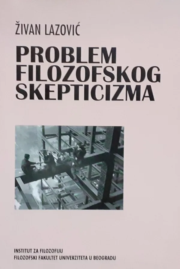 Problem filozofskog skepticizma – Živan Lazović