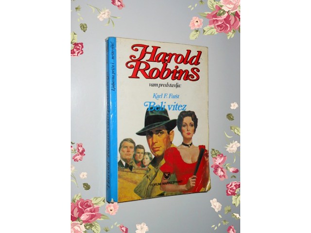 Beli vitez -  Karl Farst, Harold Robins