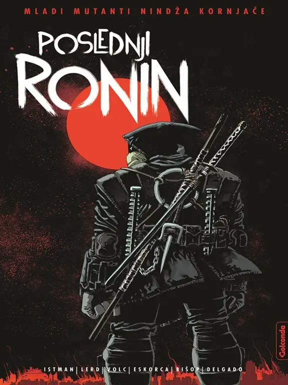 Golconda Nindža kornjače 1 (HC) -Poslednji Ronin