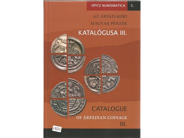 Nov katalog Arpadovaca Catalog of Arpadian coinage