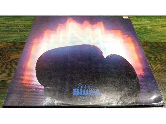 SUPER BLUES WORLD  2LP