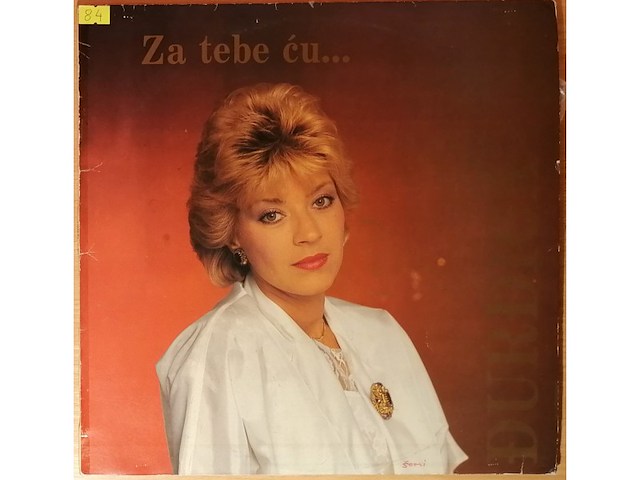 LP ĐURĐICA - Za tebe ću... (1985) NM/VG